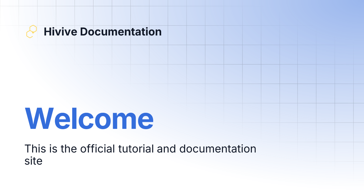 Welcome | Hivive Documentation